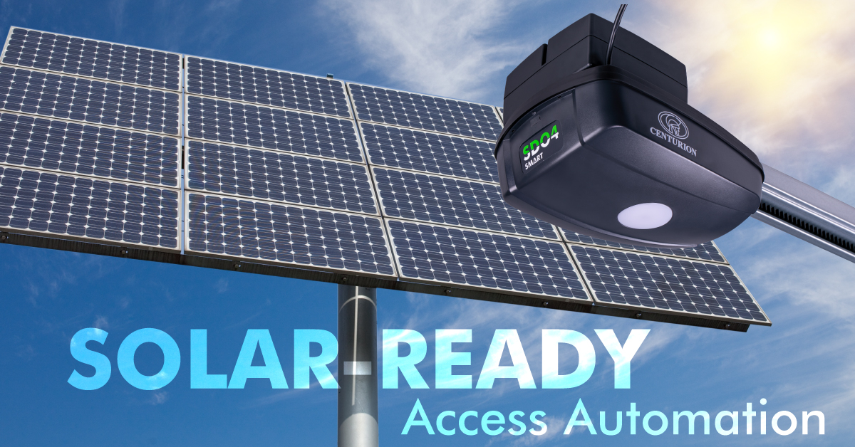 Making Lives Easier with Solar-Ready Access Automation - Centurion Systems
